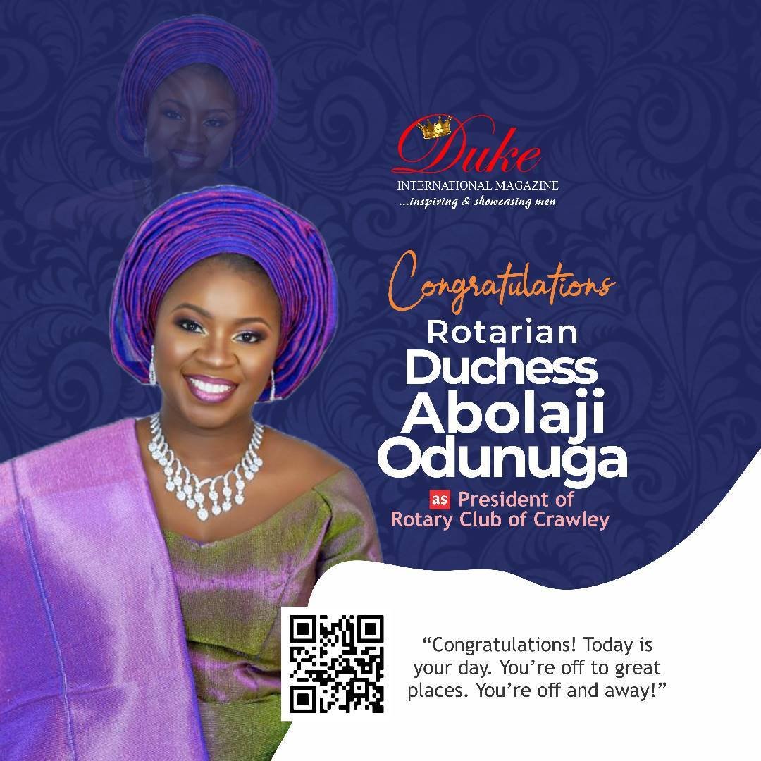 Just In: Duchess Abolaji Odunuga emerges as the President of Rotary Club of Crawley | Duke ...